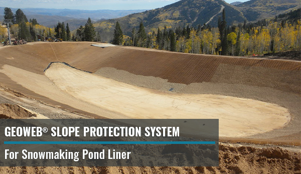 GEOWEB Protects Snowmaking Pond Liner | Presto Geosystems